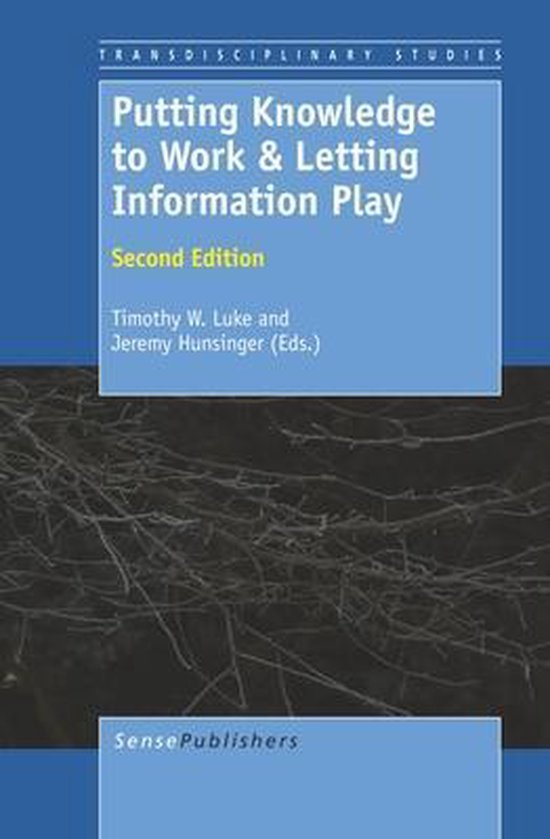 Transdisciplinary Studies- Putting Knowledge to Work & Letting ...