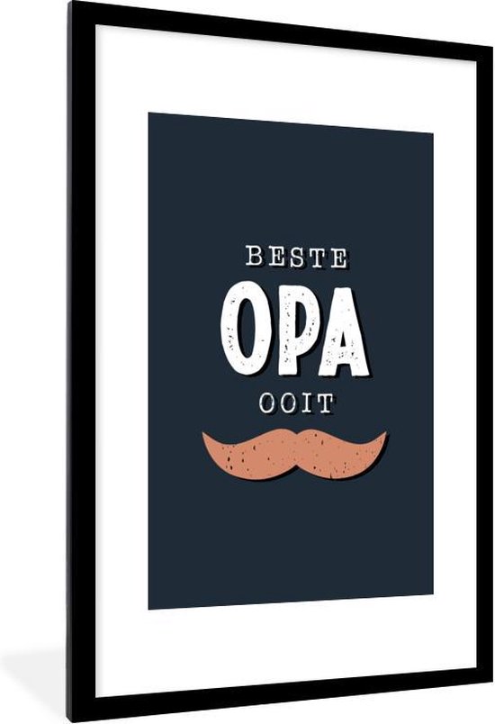 Fotolijst incl. Poster - Quote - Vaderdag kado - Opa - Beste opa ooit ...