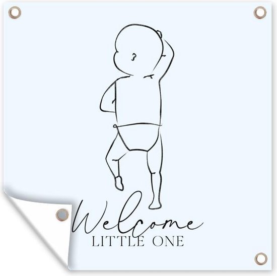 Tuinposters Spreuken - Baby - Welcome little one - Quotes - Jongen ...