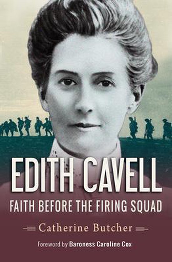 Edith Cavell, Catherine Butcher | 9780857216571 | Boeken | bol.com