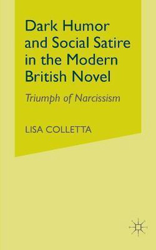 Dark Humour and Social Satire in the Modern British Novel ...