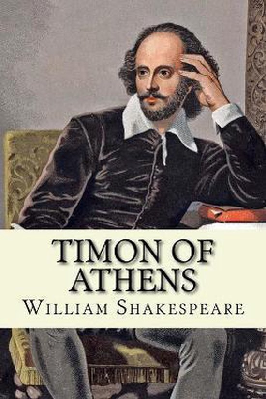 Timon of athens (Shakespeare) (English Edition), William Shakespeare ...