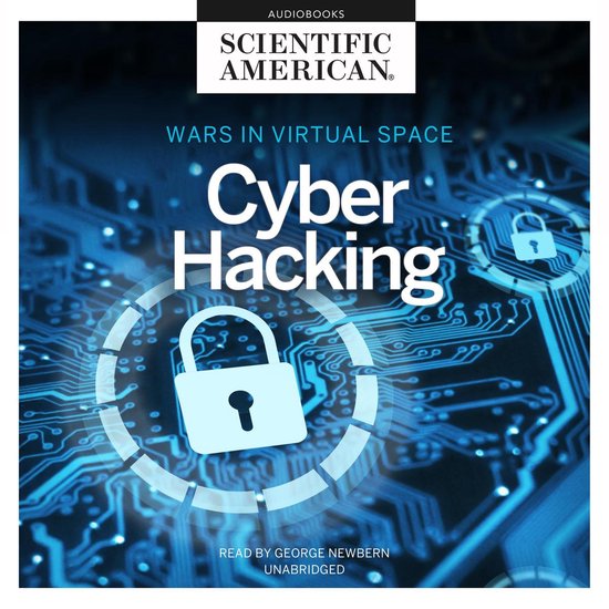 Cyber Hacking, Scientific American | 9781094075464 | Boeken | bol.com