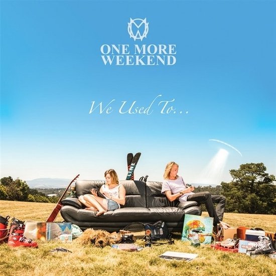 One More Weekend - We Used To.. (CD), One More Weekend | CD (album ...