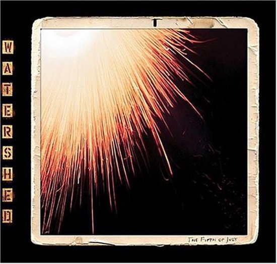 Watershed - The Fifth Of July (CD), Watershed | Muziek | bol