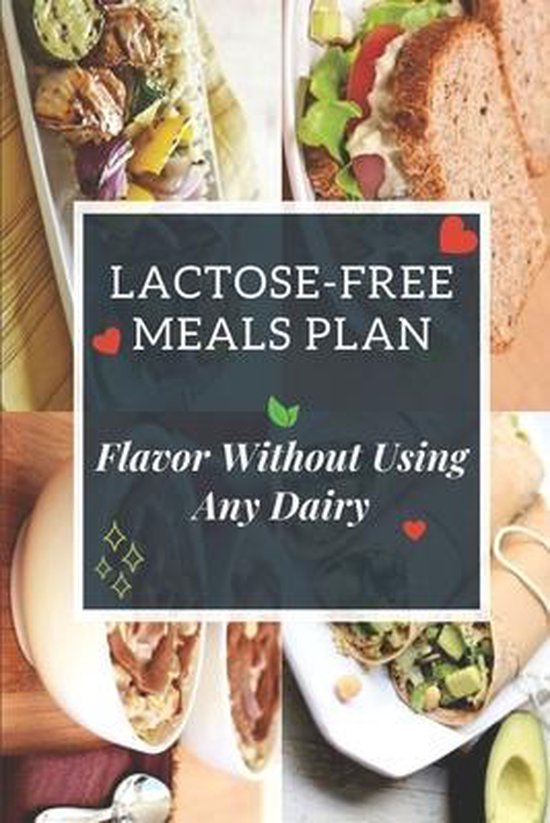 Lactose-Free Meals Plan, Juan Heelan | 9798471651999 | Boeken | bol