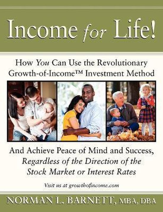 Income for Life!, Norman L Barnett | 9780615350042 | Boeken | bol.com