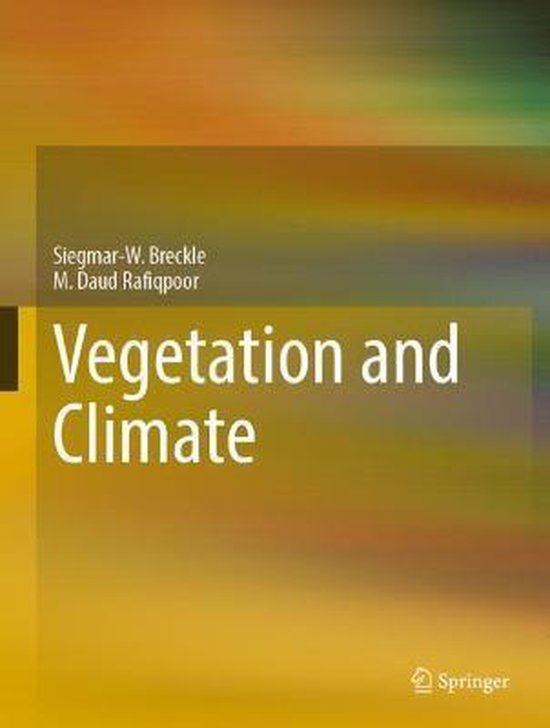 Vegetation and Climate | 9783662640357 | Siegmar-W. Breckle | Boeken ...