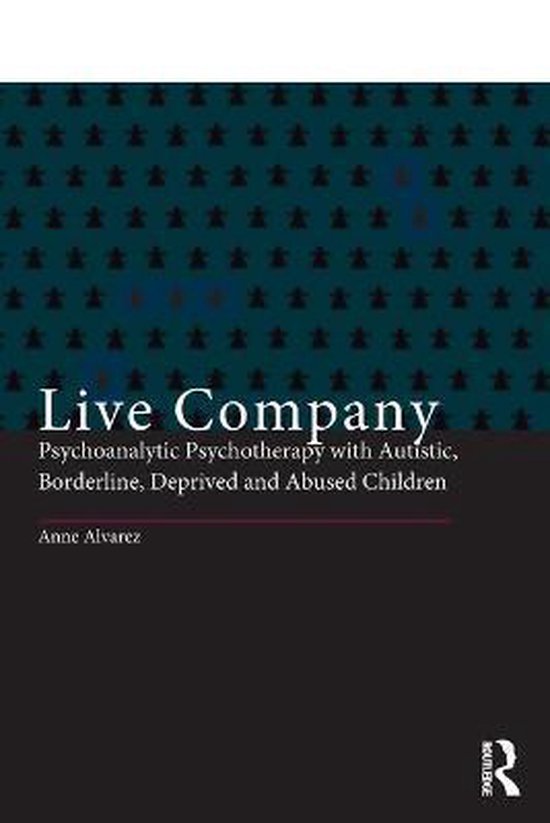 Live Company | 9780415060974 | Anne Alvarez | Boeken | bol.com