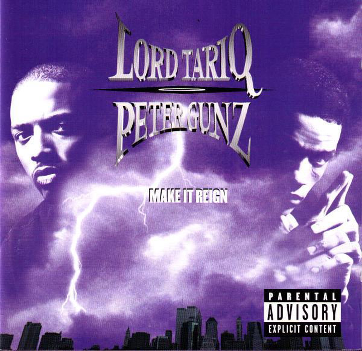 Make It Reign, Lord Tariq & Peter Gunz | CD (album) | Muziek | bol.com