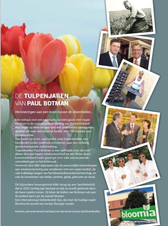 De Tulpenjaren van Paul Botman, Paul Botman | 9789081380690 | Boeken | bol