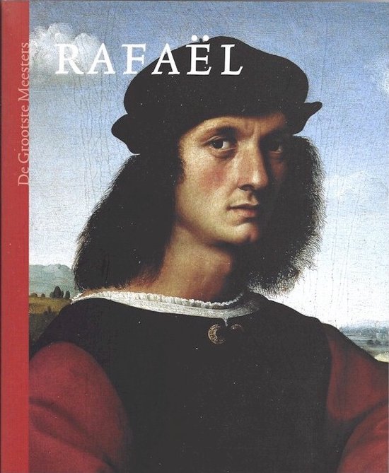 Rafaël - De grootste Meesters | 8710114002310 | Boeken | bol