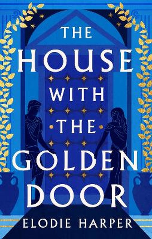 The Wolf Den Trilogy-The House With the Golden Door, Elodie Harper ...