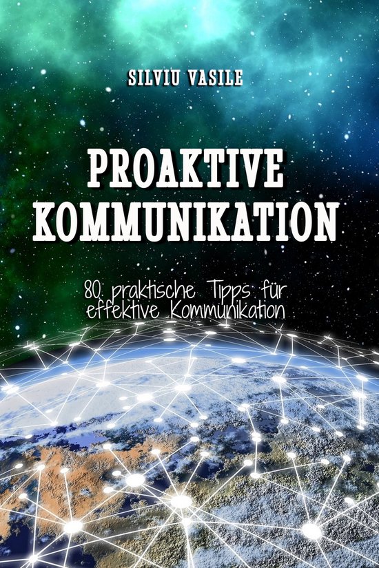 Proaktive Kommunikation (ebook), Silviu Vasile | 1230005437962 | Boeken ...