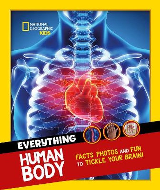 National Geographic Kids- Everything: Human Body | 9780008541583 ...