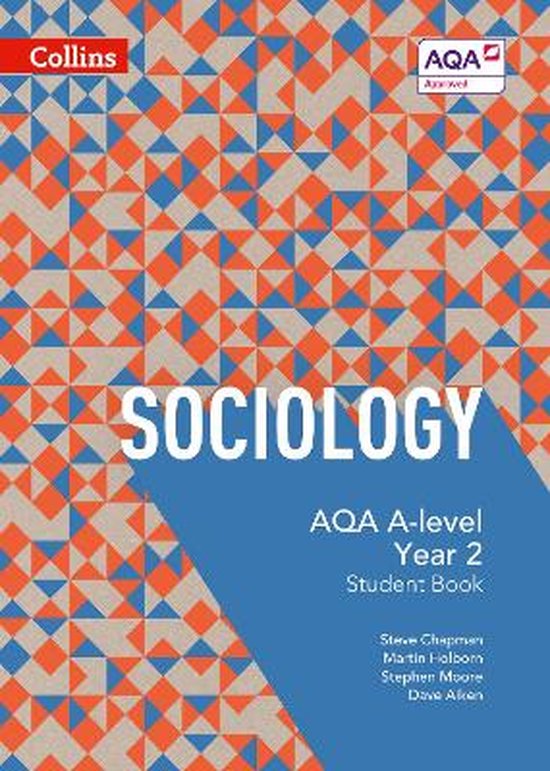 AQA A Level Sociology Student Book 2 (Collins AQA A Level Sociology ...