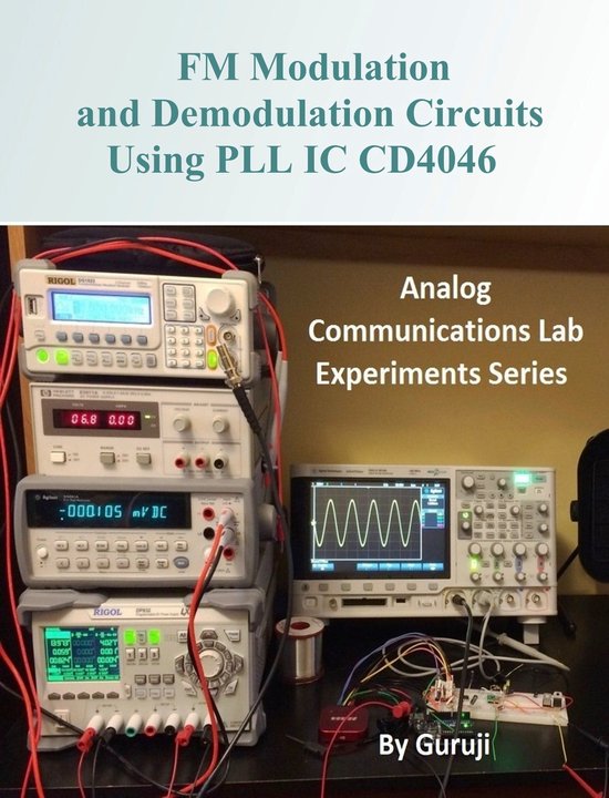 Analog Communications Lab Experiments 7 - FM Modulation and Demodulation Circuits... | bol