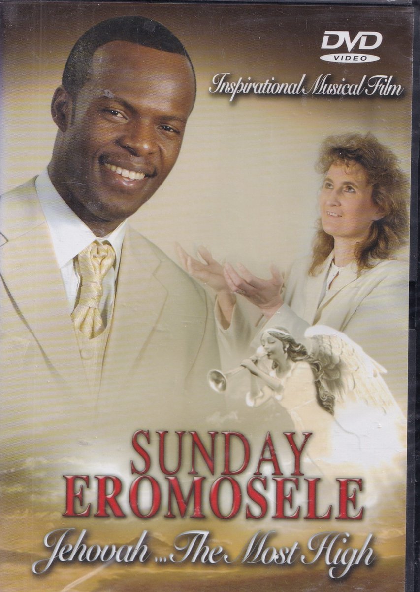 Jehovah The Most High - Sunday Eromosele, Sunday Fromoselle | Muziek | bol