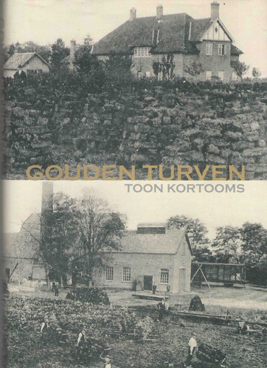 Gouden Turven, Toon Kortooms | 9789081512213 | Boeken | bol.com