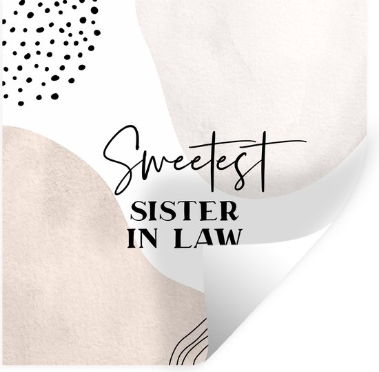 Muurstickers - Sticker Folie - Quote - Zussen - Pastel - Sister in law ...
