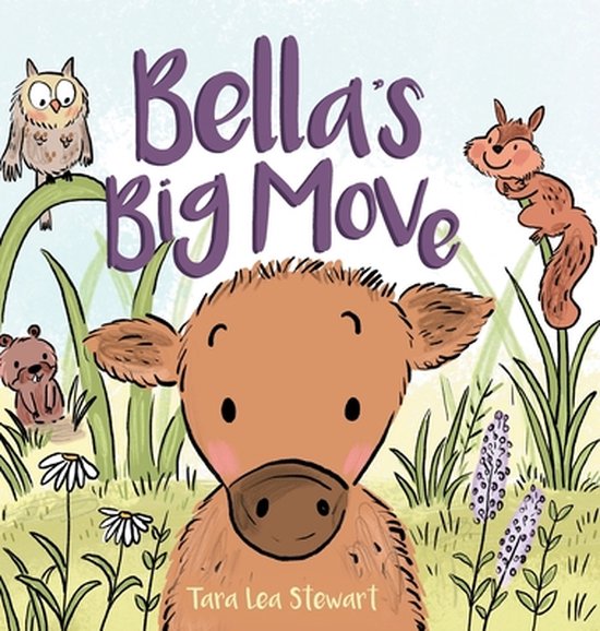 Bella's Big Move, Tara Lea Stewart | 9781039109346 | Boeken | bol.com