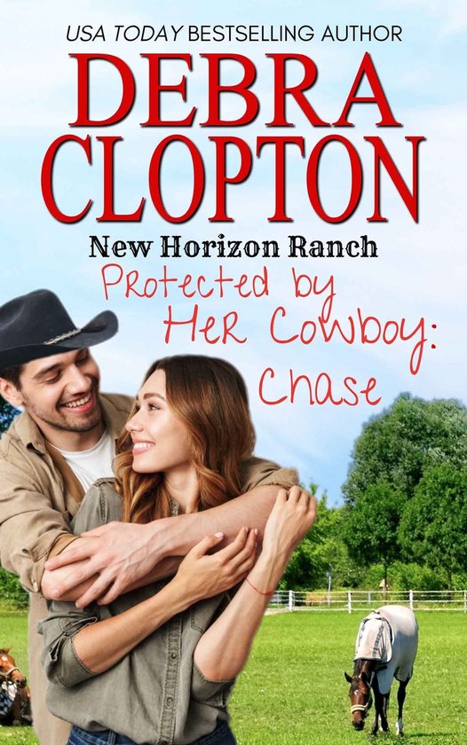 New Horizon Ranch 3 - Protected by Her Cowboy: Chase (ebook), Debra ...