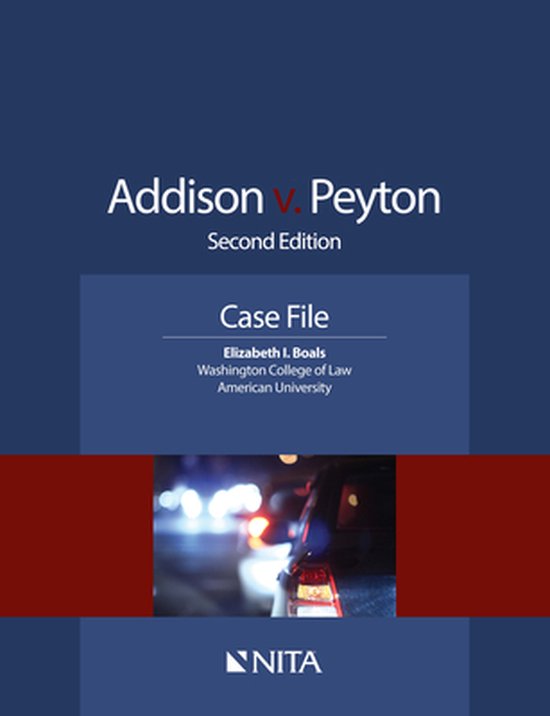 NITA- Addison v. Peyton | 9781601565952 | Elizabeth I Boals | Boeken ...