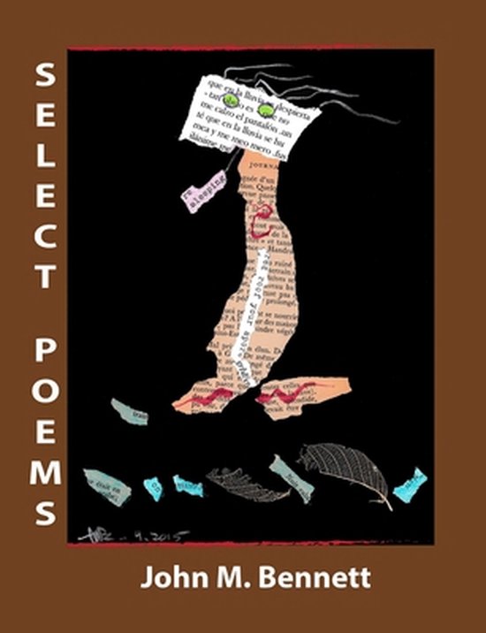 Select Poems | 9781938521256 | John M Bennett | Boeken | bol