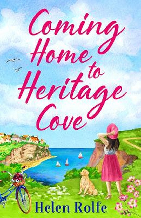 Heritage Cove1- Coming Home to Heritage Cove, Helen Rolfe ...