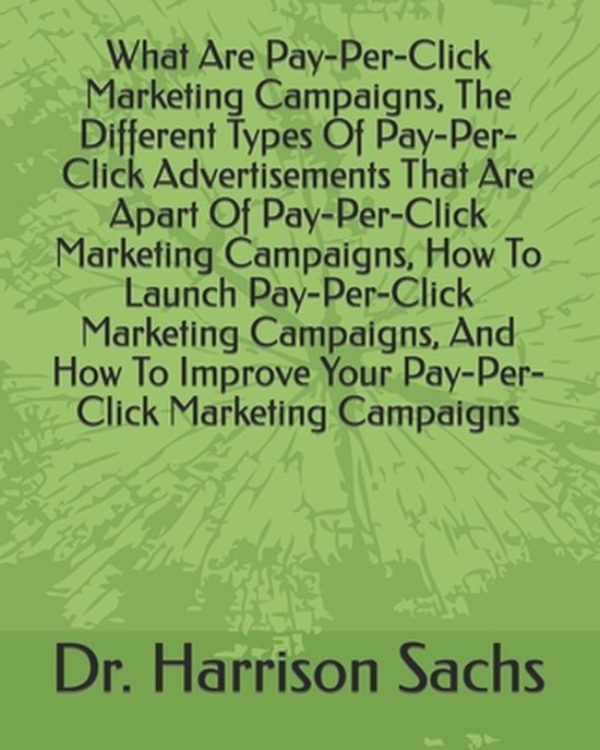 What Are Pay-Per-Click Marketing Campaigns, The Different Types Of Pay ...