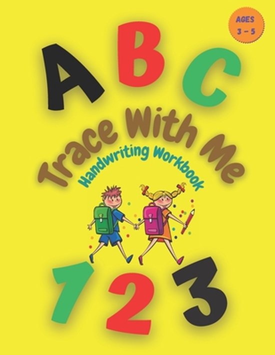 Trace With Me Handwriting Workbook: Tracing Letters and numbers ...