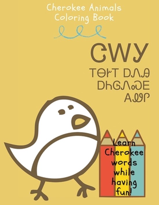 Cherokee Animals Coloring Book: Learn Cherokee words for animals while ...