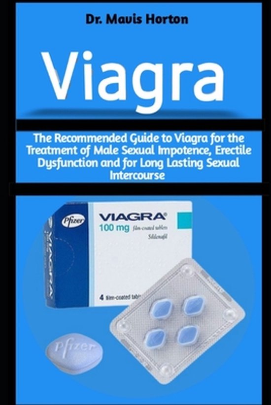 BOOK: Viagra: The Recommended Guide to Viagra for the Treatment of Male ...
