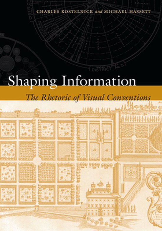 Shaping Information | 9780809338788 | Charles Kostelnick | Boeken | bol.com