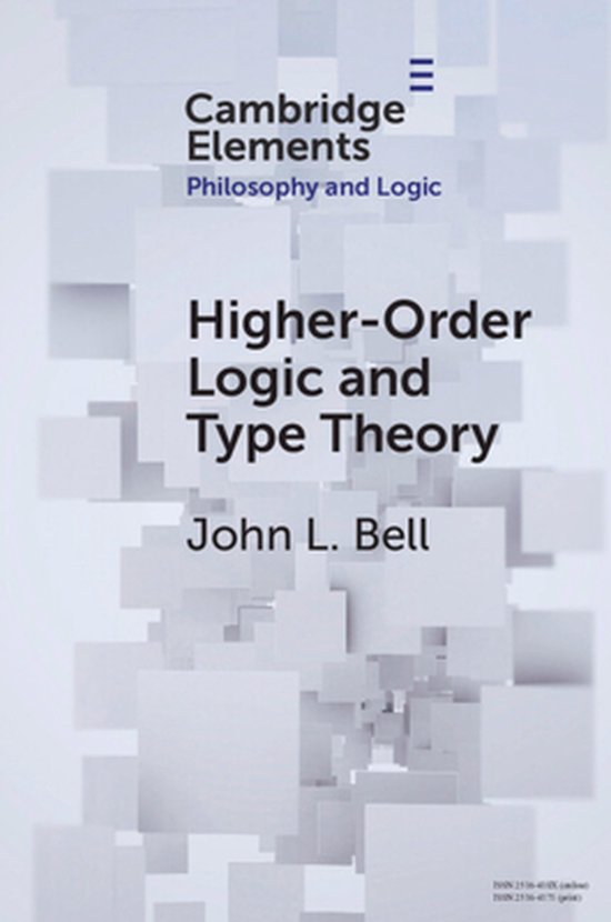 Elements in Philosophy and Logic- Higher-Order Logic and Type Theory ...