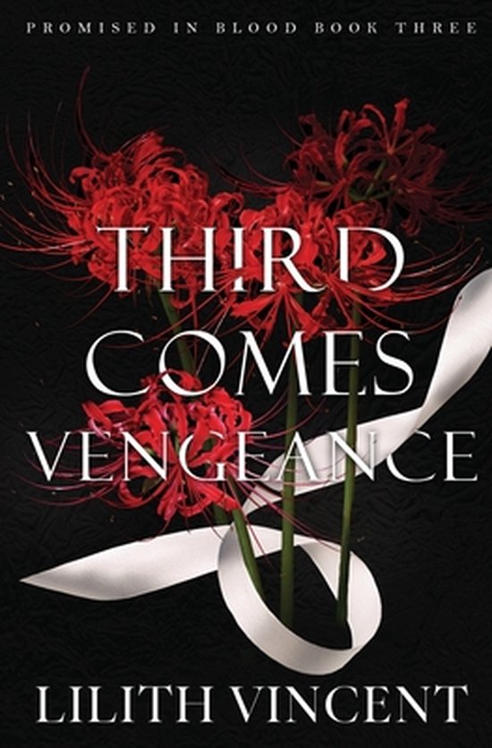 Promised in Blood Special Edition- Third Comes Vengeance, Lilith ...