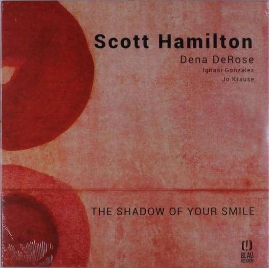 Scott Hamilton - The Shadow Of Your Smile (LP), Scott Hamilton | LP ...