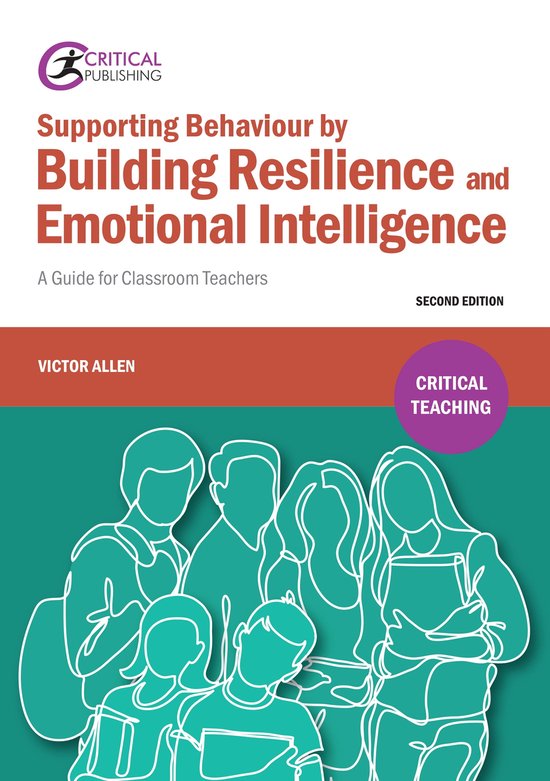 Critical Teaching - Supporting Behaviour by Building Resilience and ...