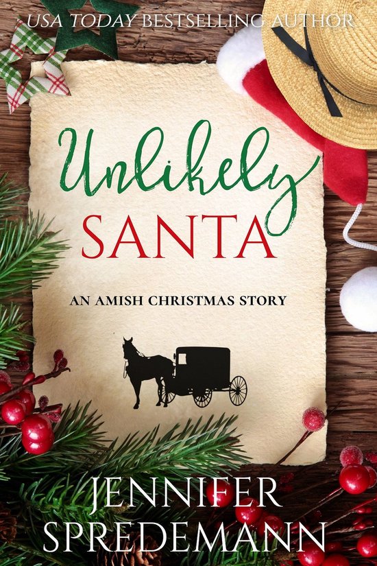 Unlikely Amish Christmas 1 - Unlikely Santa (An Amish Christmas Story ...