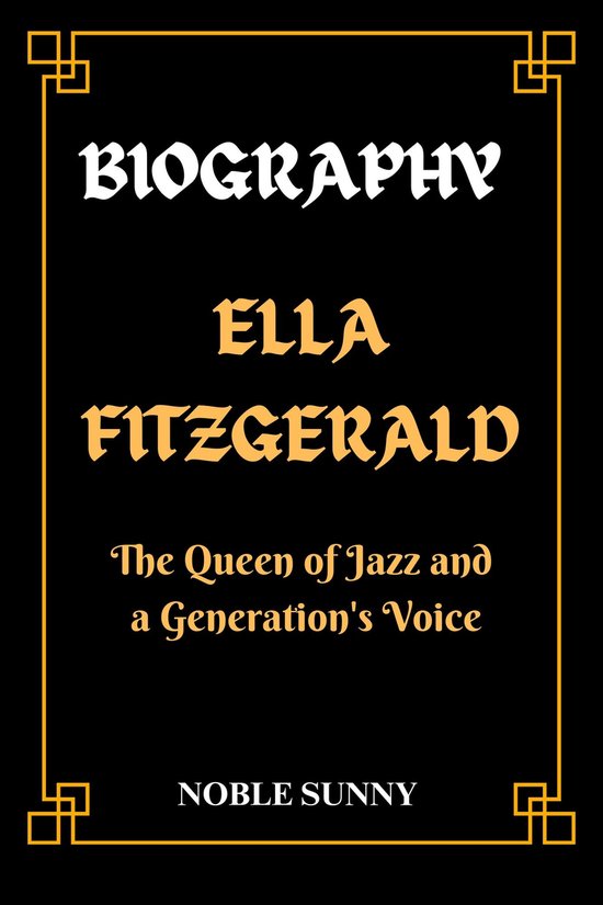 Biography of Ella Fitzgerald (ebook), Noble Sunny | 1230008231437 ...