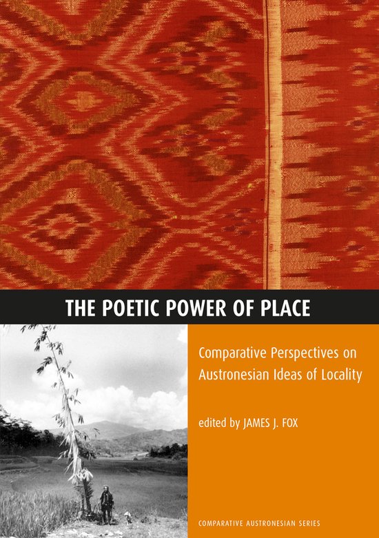 Comparative Austronesian Series- Poetic Power of Place | 9780731528417 ...