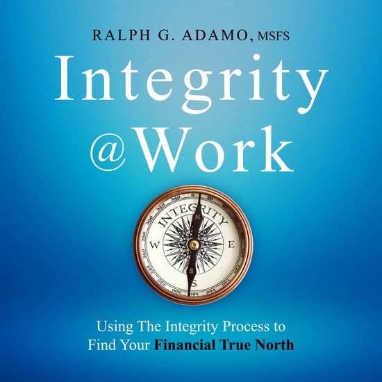 Integrity @ Work, Ralph Adamo | 9798882349997 | Boeken | bol