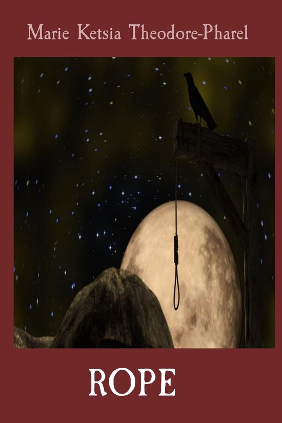 Grace Donner 1 - ROPE (ebook), Marie Ketsia Theodore-Pharel ...