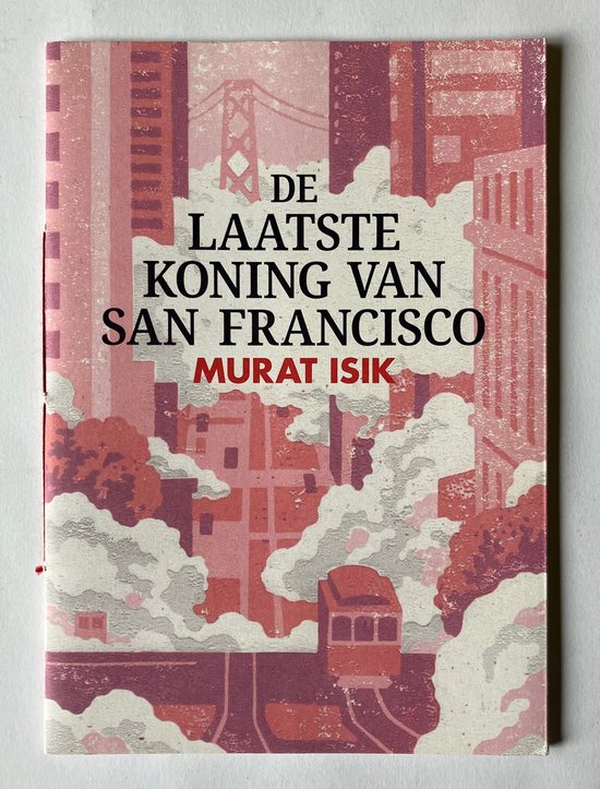 De laatste koning van San Francisco | 9789090369860 | Boeken | bol