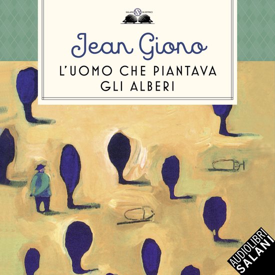 L'uomo che piantava gli alberi, Jean Giono | 9788831015431 | Boeken | bol
