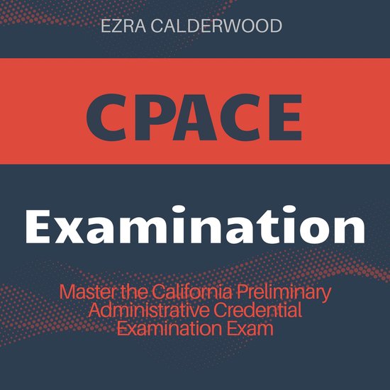 CPACE Examination, Ezra Calderwood | 9798882212987 | Boeken | bol