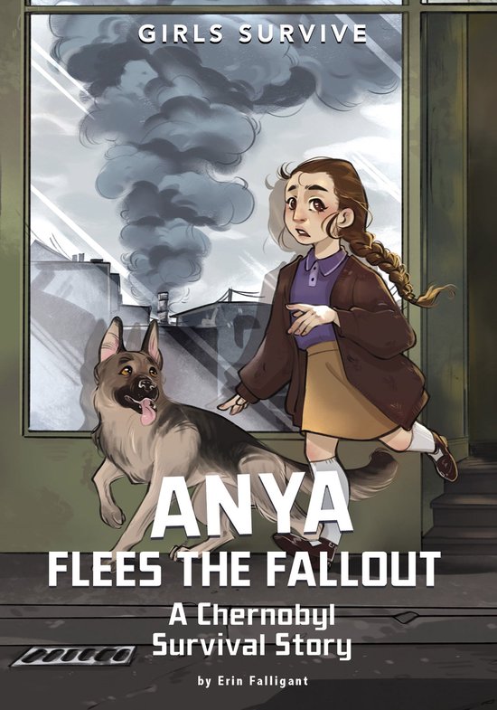 Girls Survive - Anya Flees the Fallout (ebook), Erin Falligant ...