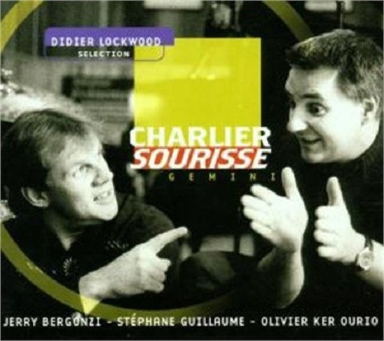 Benoit Charlier & An Sourisse - Gemini (Didier Lockwood Selection) (CD ...