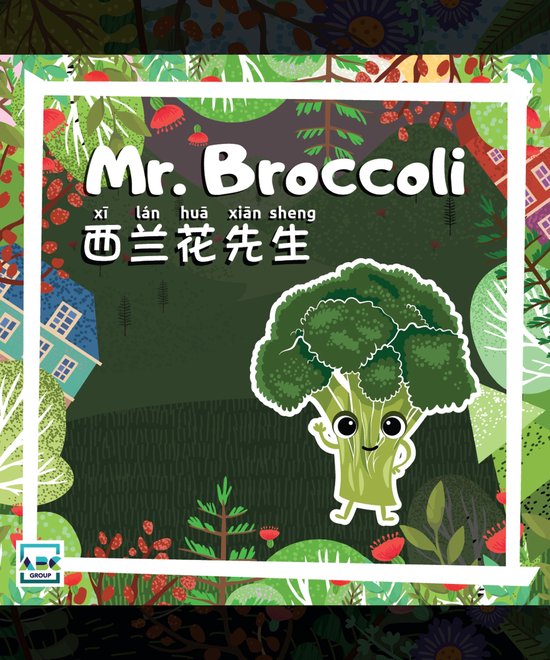 Mr. Vegetables - Mr. Broccoli (ebook), ABC EdTech Group | 9789888748006 | Boeken | bol