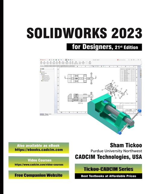 SOLIDWORKS 2023 for Designers, 21st Edition (ebook), Prof. Sham Tickoo ...